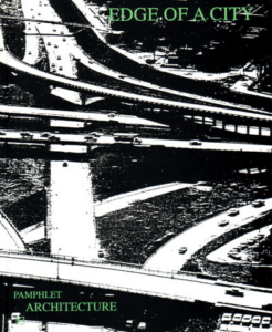 Pamphlet Architecture – Small manifestos for tomorrow