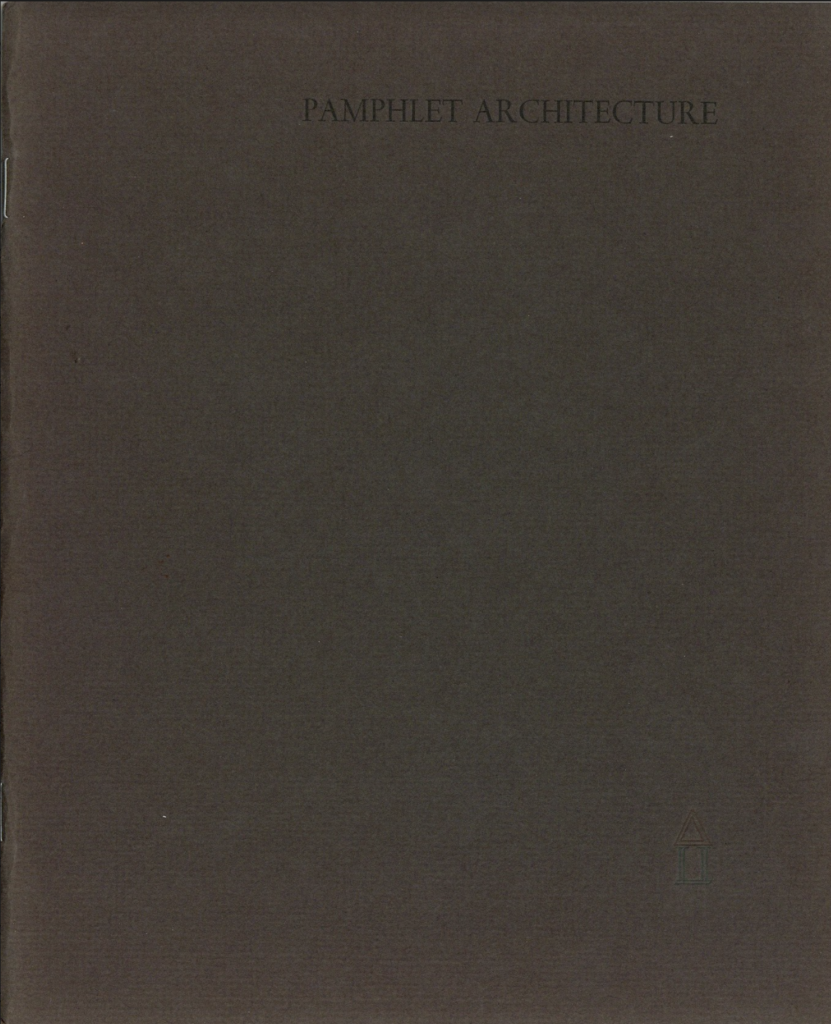 Pamphlet Architecture – Small manifestos for tomorrow