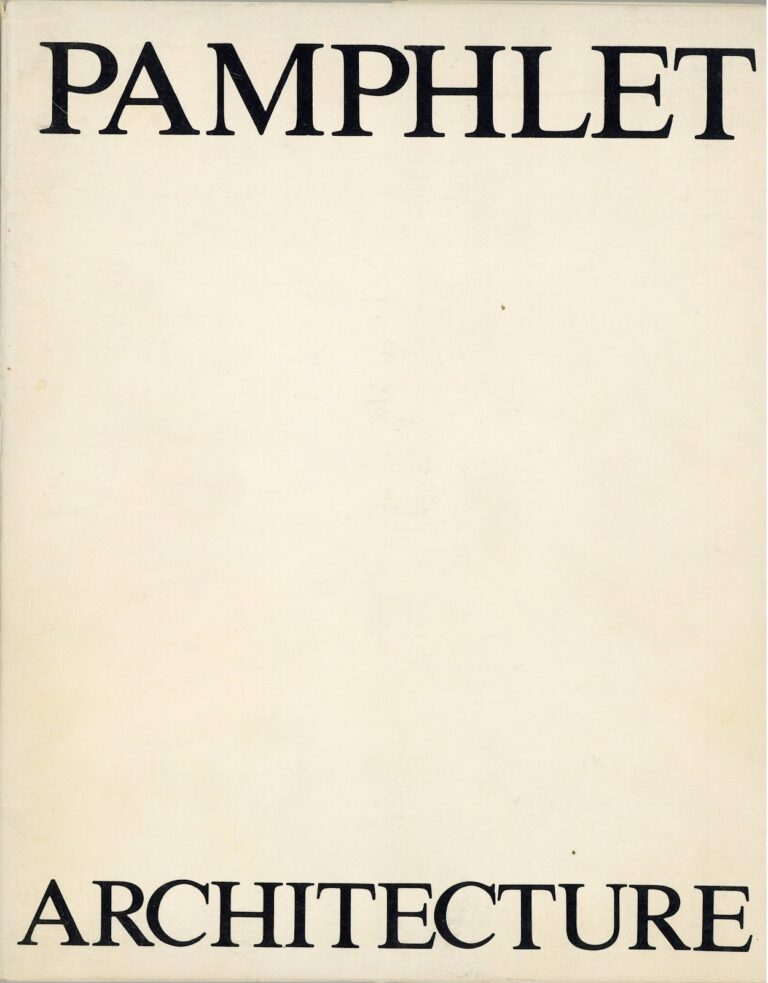 Pamphlet Architecture – Small manifestos for tomorrow