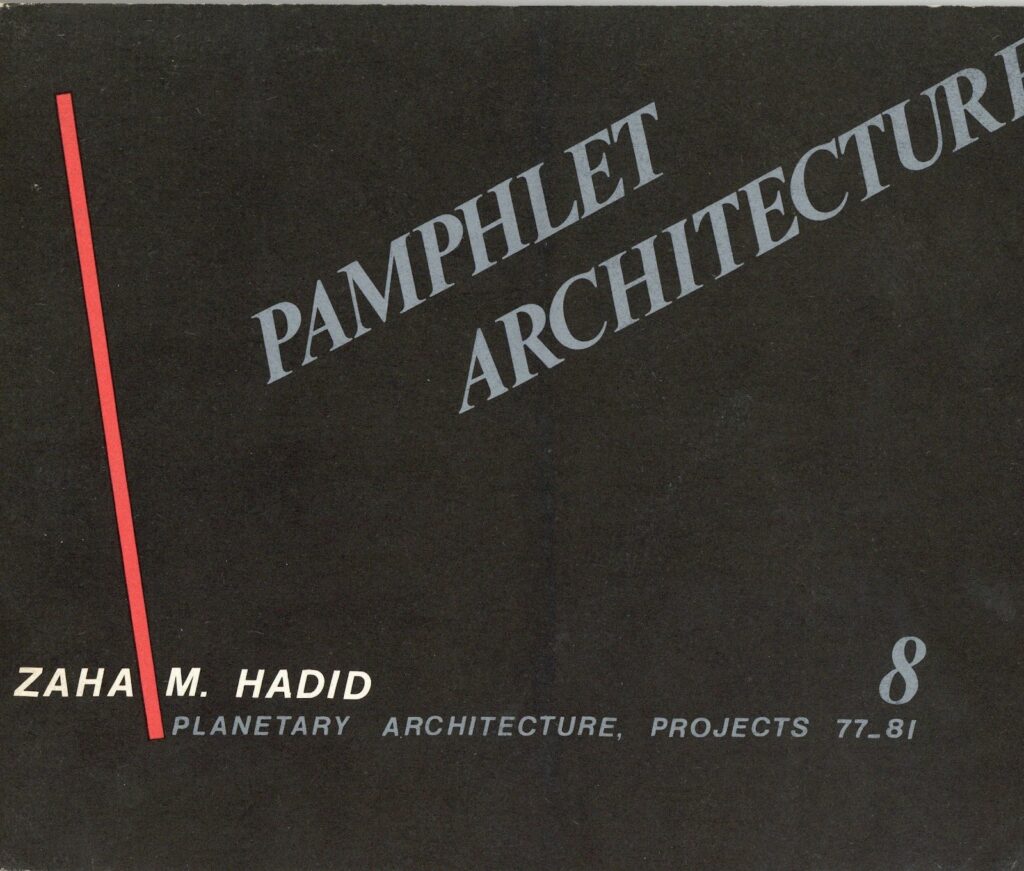 Pamphlet Architecture – Small manifestos for tomorrow