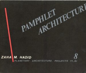 Pamphlet Architecture – Small manifestos for tomorrow